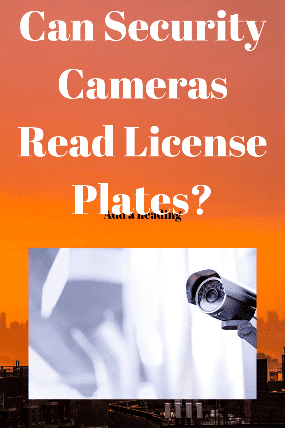 Can Security Cameras Read License Plates? – Securities Cameras